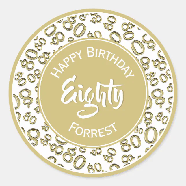 80th Birthday Number 80 Pattern Gold and White Classic Round Sticker ...