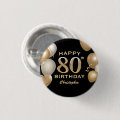 80th Birthday Party Black and Gold Balloons Button | Zazzle