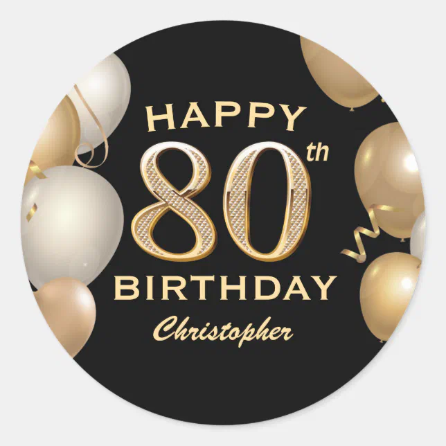 80th Birthday Party Black and Gold Balloons Classic Round Sticker | Zazzle