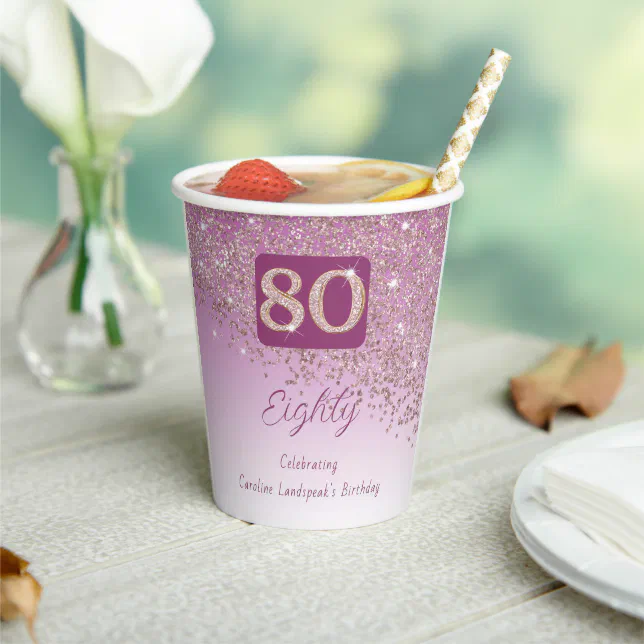 80th Birthday Party Gleaming Rose Gold Glitter Paper Cups | Zazzle