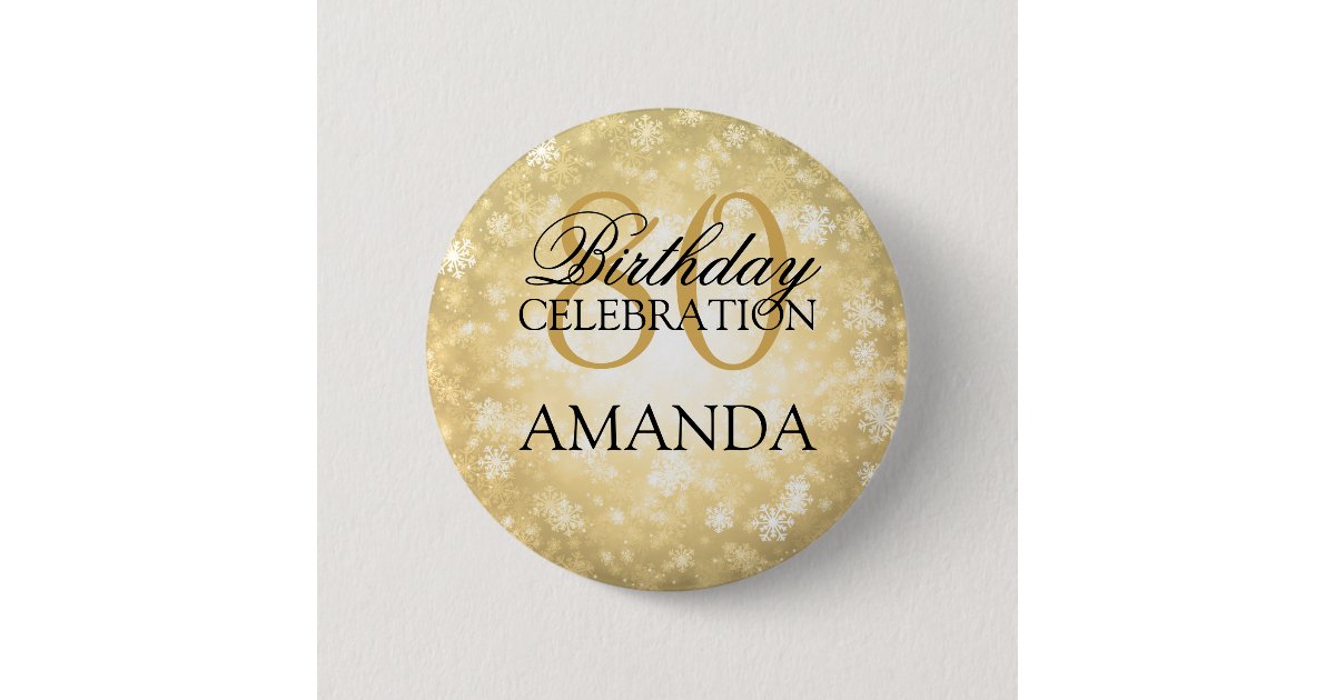80th Birthday Party Gold Winter Wonderland Pinback Button | Zazzle