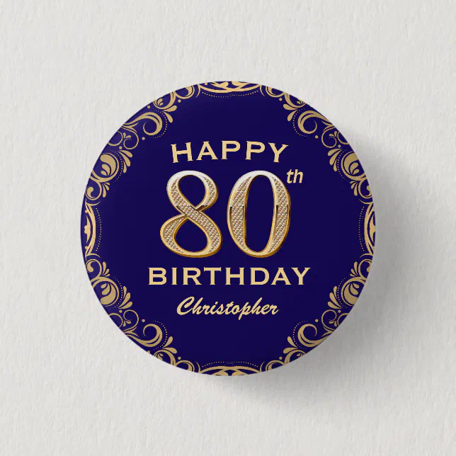 80th Birthday Party Navy Blue and Gold Glitter Button | Zazzle
