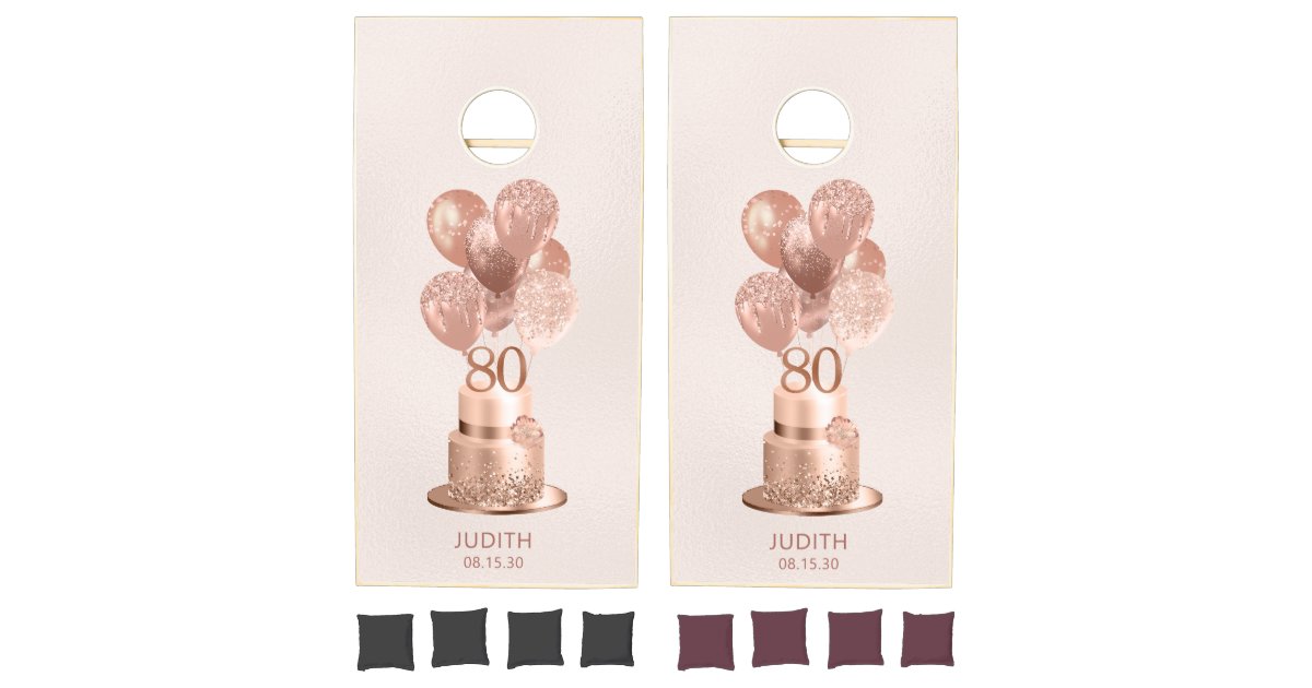 80th Birthday Rose Gold Cake Cornhole Set | Zazzle