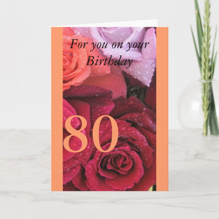 80th Birthday Roses Card | Zazzle.com