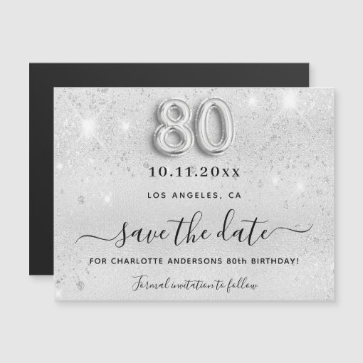 80th birthday silver glitter save the date magnet | Zazzle