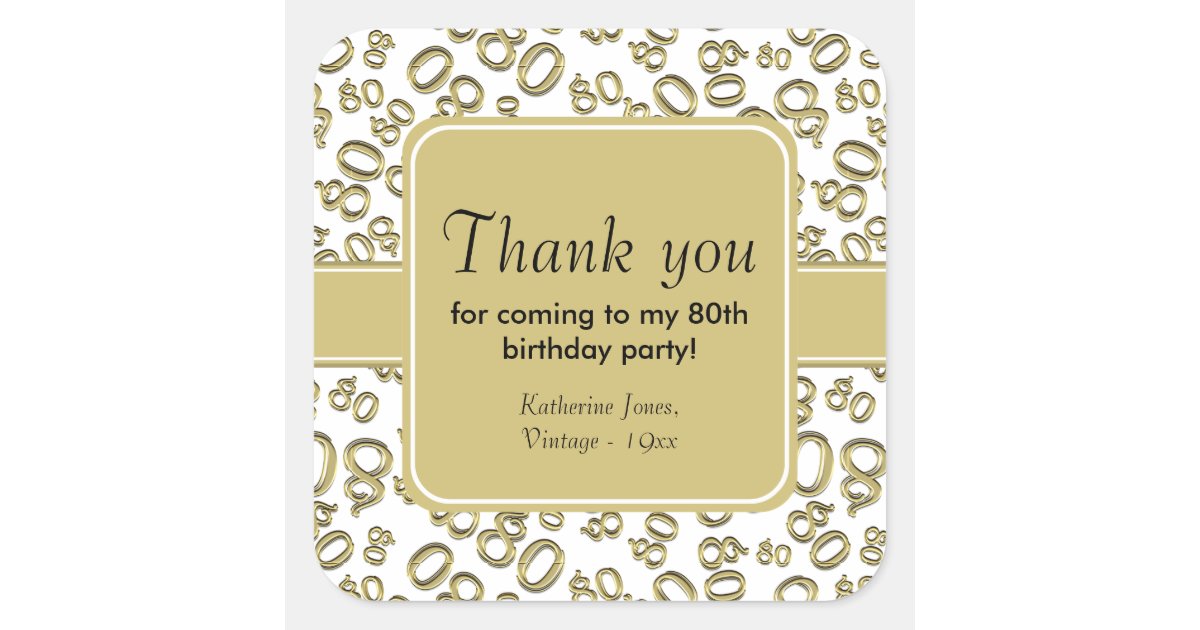 80th Thank You Gold/White Birthday Number Pattern Square Sticker | Zazzle
