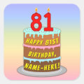 81st Birthday: Fun Cake and Candles + Custom Name Square Sticker | Zazzle