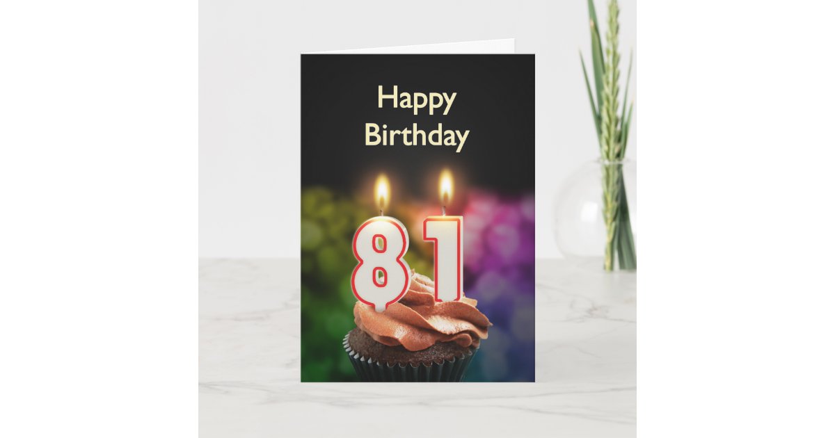 81st Birthday with cake and candles Card | Zazzle