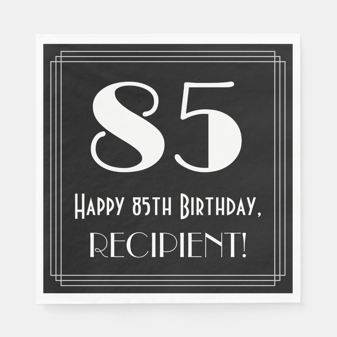 85th Birthday ~ Art Deco Inspired Look "85", Name Napkins | Zazzle