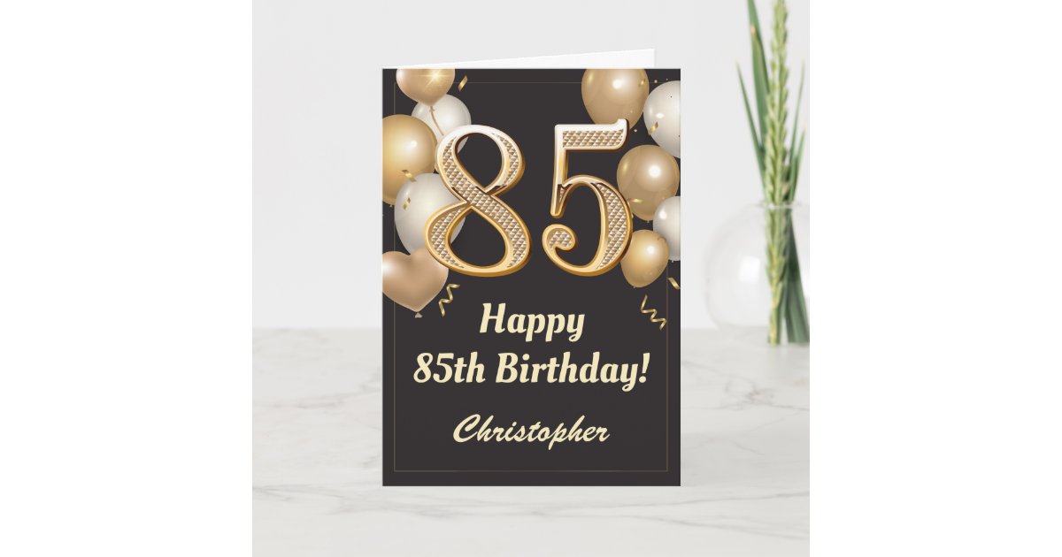 85th Birthday Black and Gold Balloons Confetti Card | Zazzle