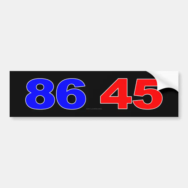 86 45 BUMPER STICKER | Zazzle