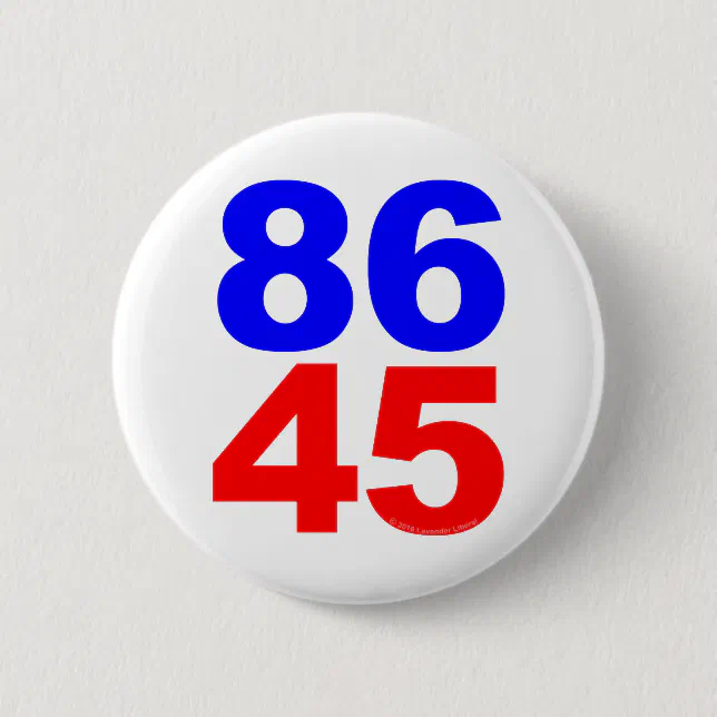 86 45 PINBACK BUTTON | Zazzle
