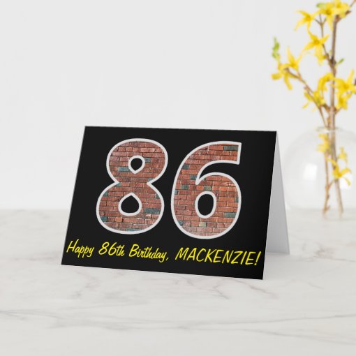 86th Birthday - Brick Wall Pattern "86" w/ Name Card | Zazzle