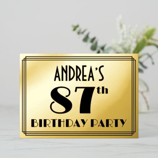 87th Birthday Party — Art Deco Look “87” + Name Foil Invitation ...