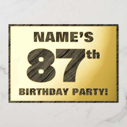 87th Birthday Party — Bold, Faux Wood Grain Text Foil Invitation | Zazzle