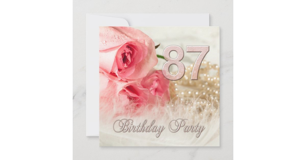 87th Birthday party invitation, roses and pearls Invitation | Zazzle