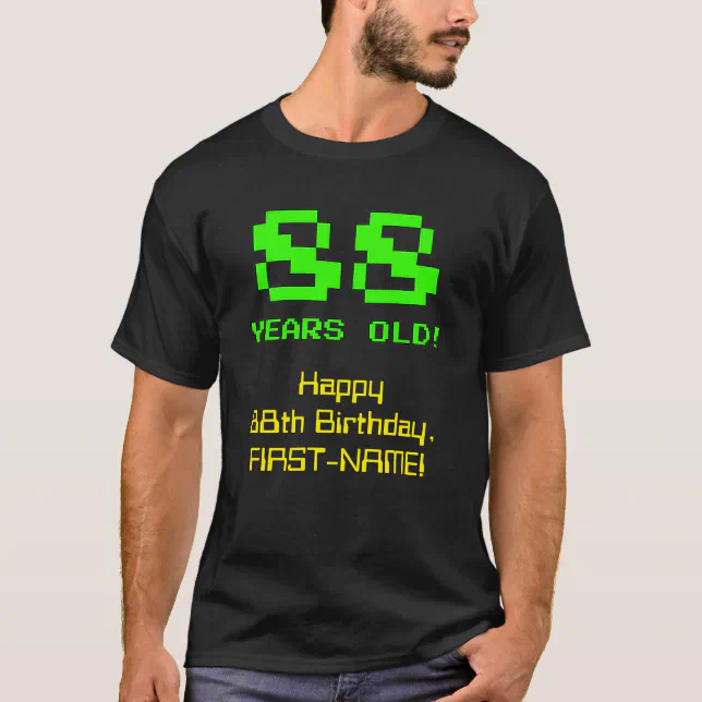 88th Birthday: Fun, 8-Bit Look, Nerdy / Geeky "88" T-Shirt | Zazzle