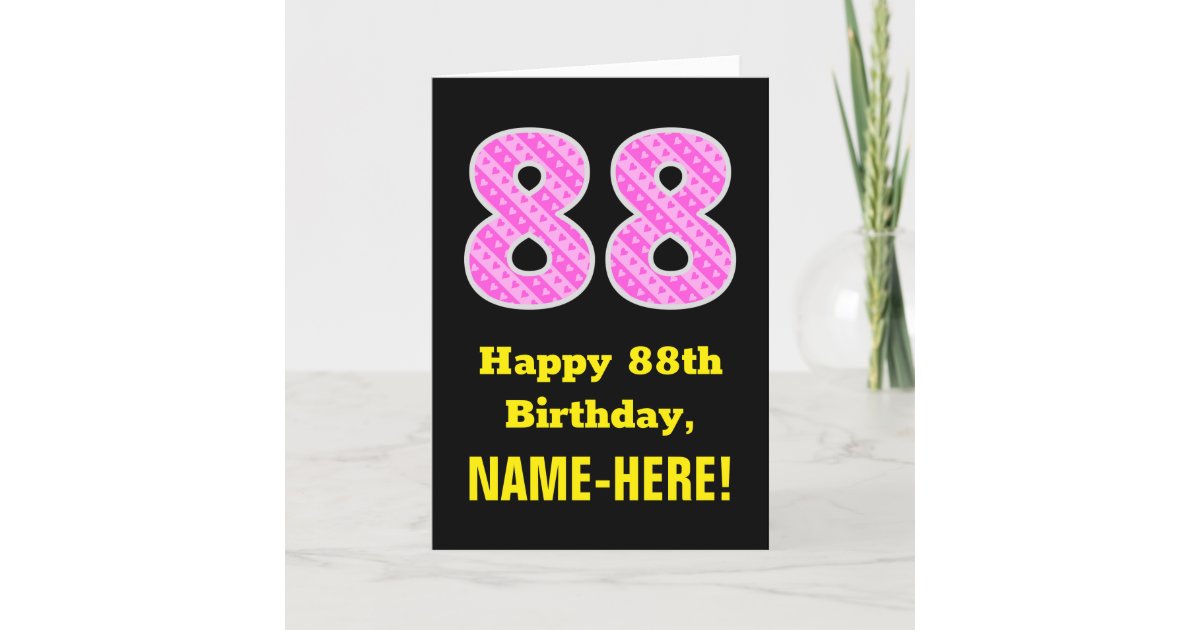 88th Birthday: Pink Stripes and Hearts "88" + Name Card | Zazzle.com