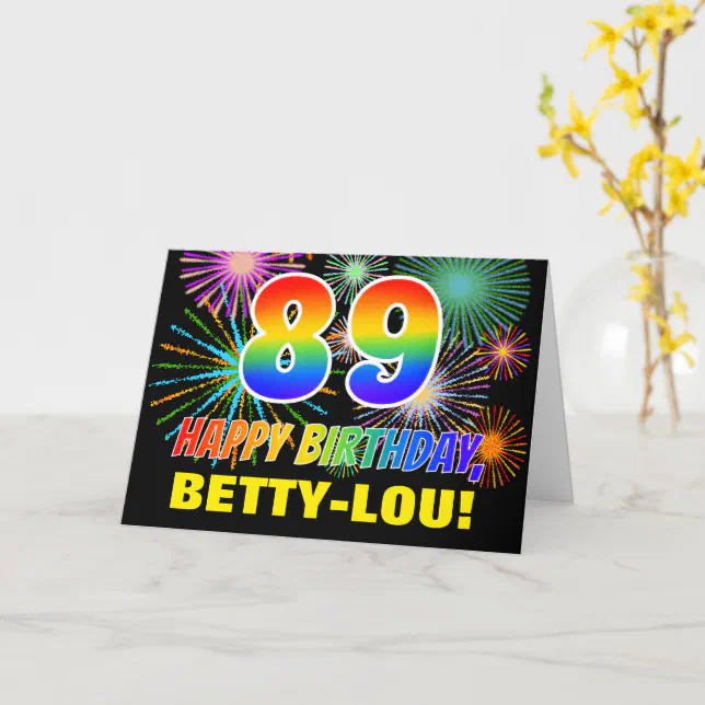 89th Birthday: Bold, Fun, Fireworks, Rainbow 89 Card | Zazzle