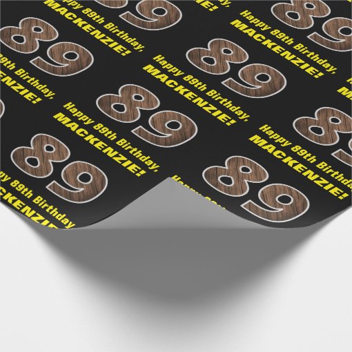 89th Birthday: Name & Faux Wood Grain Pattern "89" Wrapping Paper | Zazzle