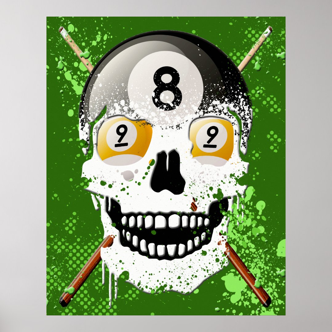 8 & 9 Ball Billiards Skull Poster | Zazzle