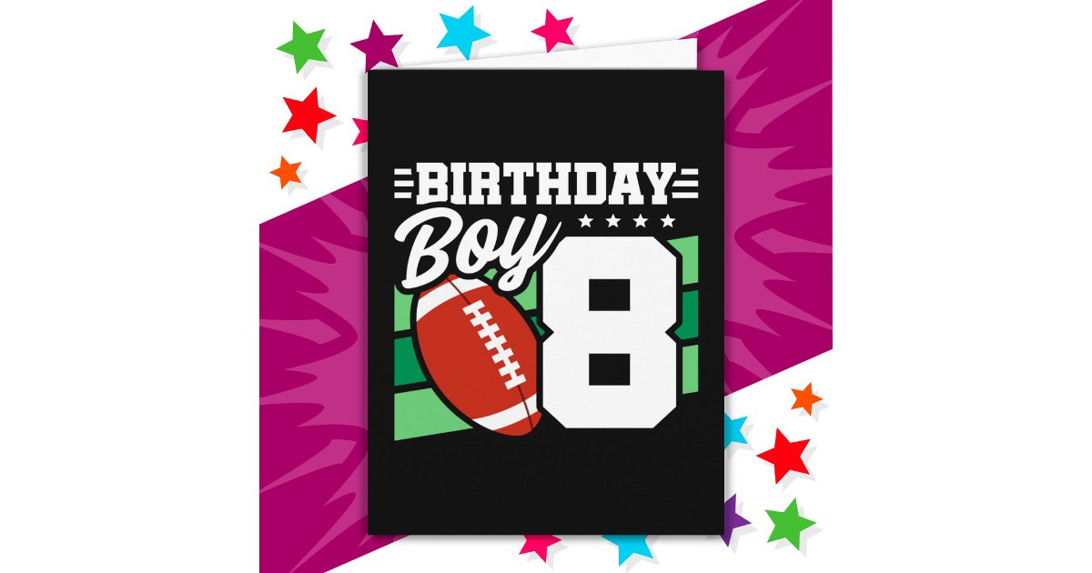 8 Year Old Football Party Theme 8th Birthday Boy Card | Zazzle