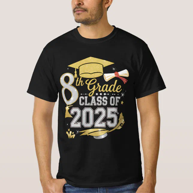 8th Grade Class Of 2025 Graduate Graduation T-Shirt | Zazzle