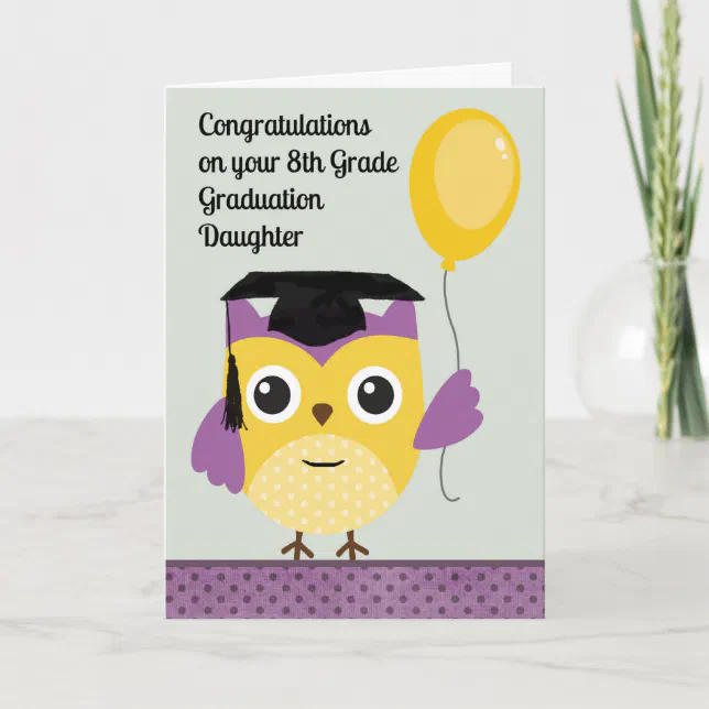 8th Grade Graduation Card for Daughter with Owl | Zazzle
