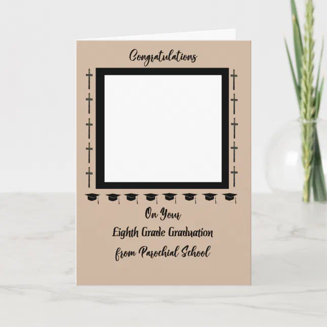 8th Grade Graduation from Parochial School Photo Card | Zazzle