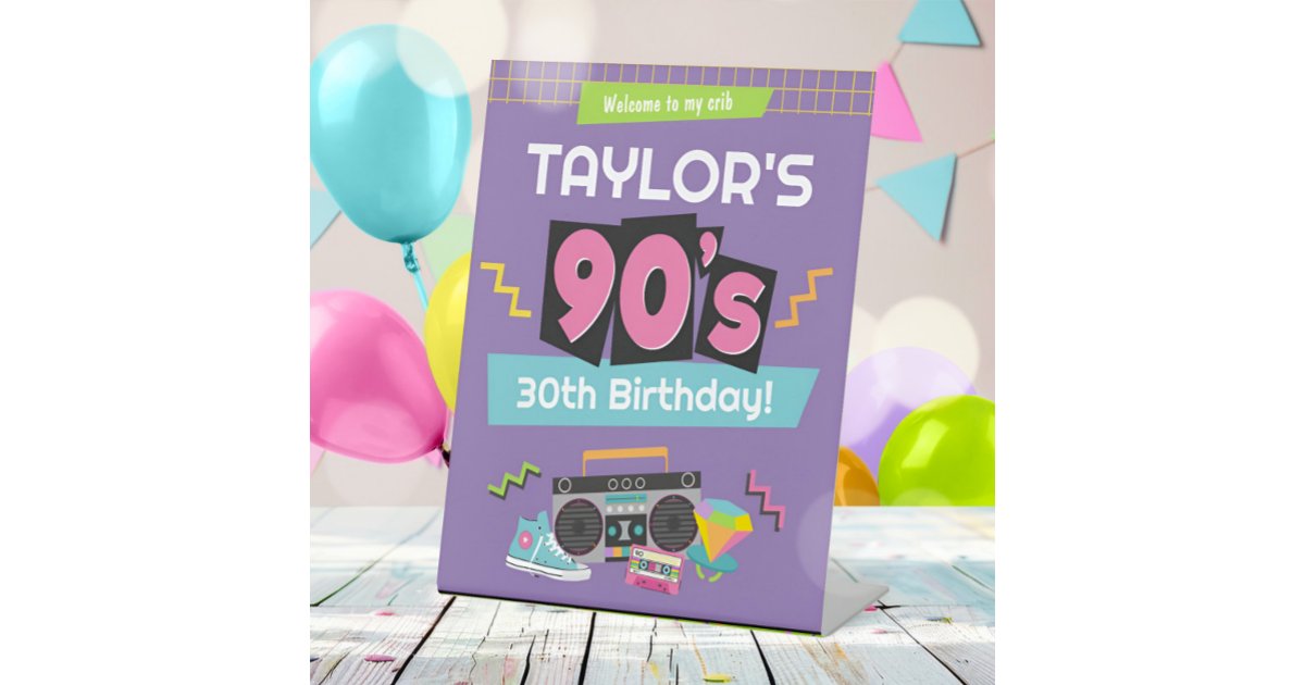 90s Birthday Party Welcome Pedestal Sign | Zazzle