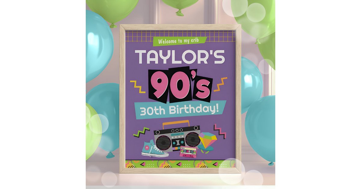 90s Birthday Party Welcome Sign | Zazzle