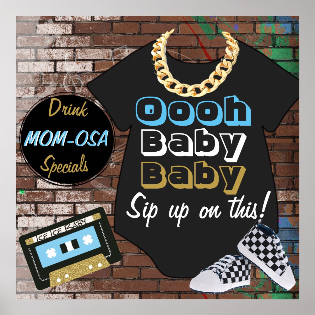 90's Hip Hop Blue-Oooh Baby Baby-Bar Sign | Zazzle