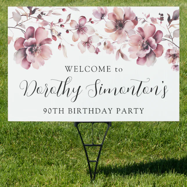 90th Birthday Burgundy Pink Floral Welcome Yard Sign | Zazzle