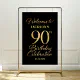 90th Birthday Celebration Black Gold Welcome Sign | Zazzle