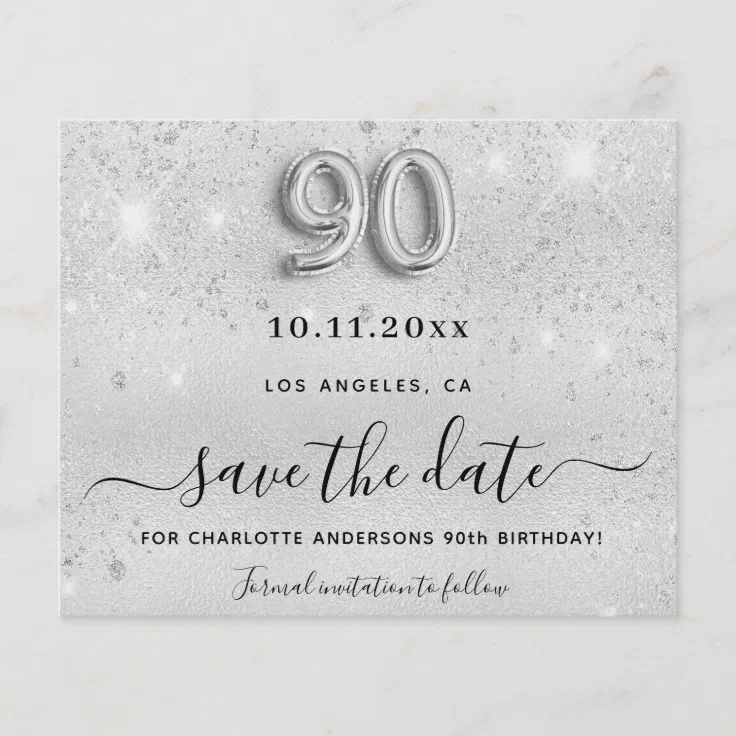 90th birthday silver glitter budget save the date flyer | Zazzle