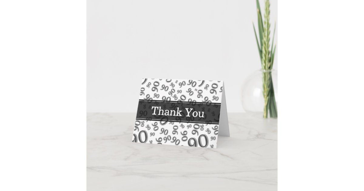 90th "Thank you!" Black/White Number Pattern Thank You Card | Zazzle