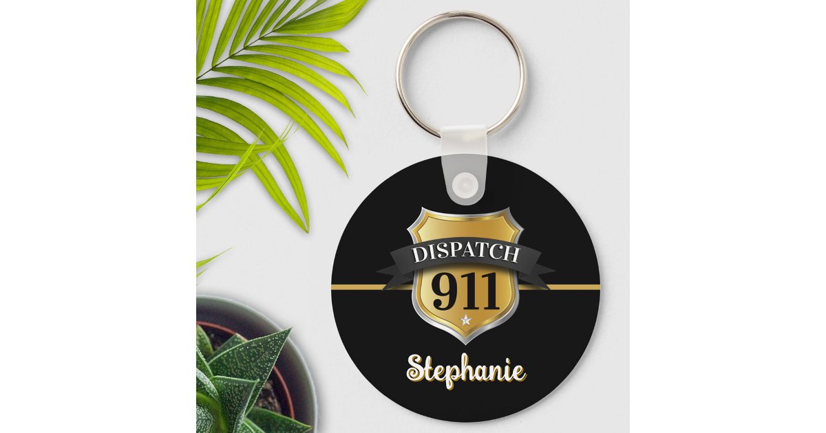911 Dispatch Gold Badge Personalized Keychain | Zazzle