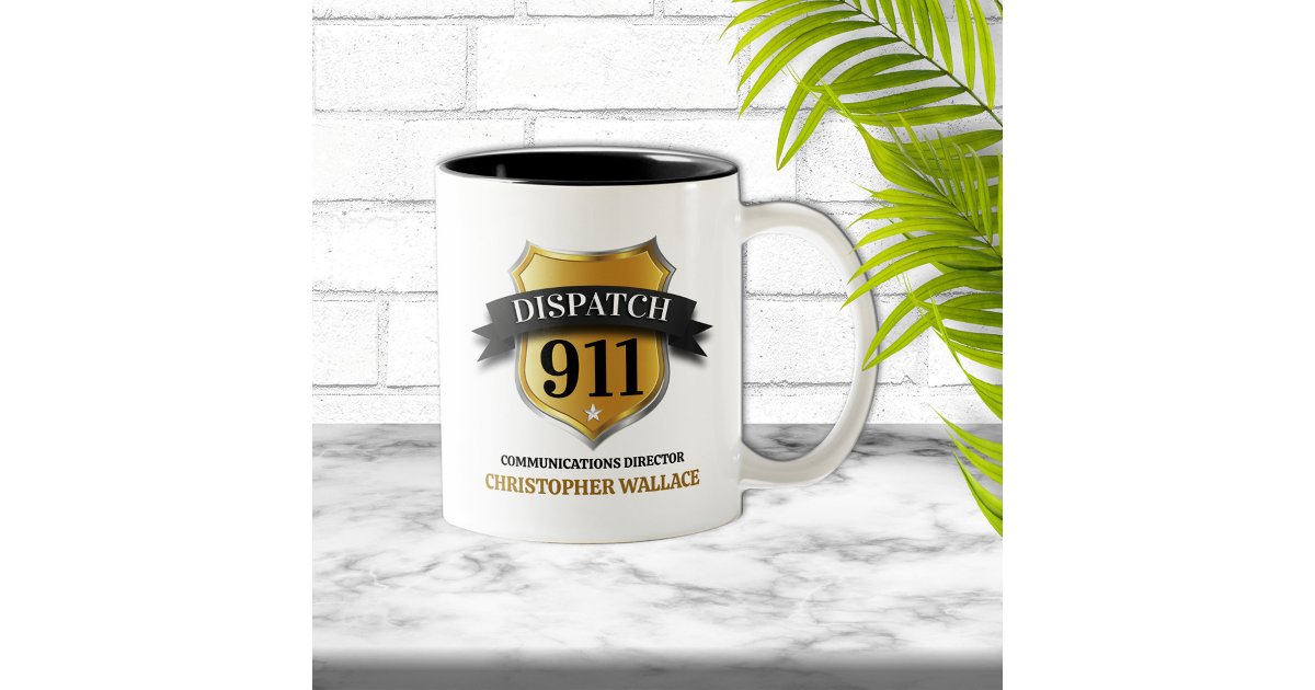 911 Dispatch Operator Personalized Coffee Mug | Zazzle