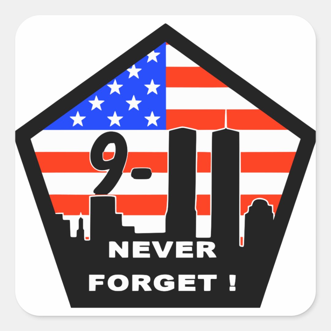 911 never forget square sticker | Zazzle