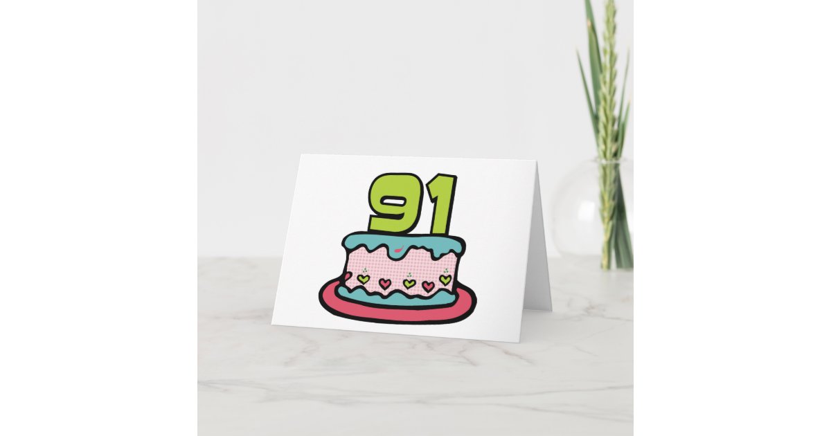 91 Year Old Birthday Cake Card | Zazzle