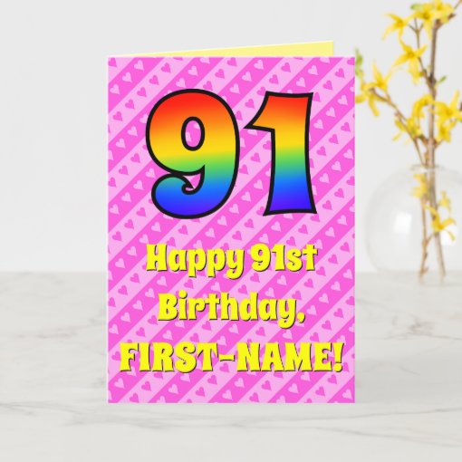 91st Birthday: Pink Stripes & Hearts, Rainbow # 91 Card | Zazzle