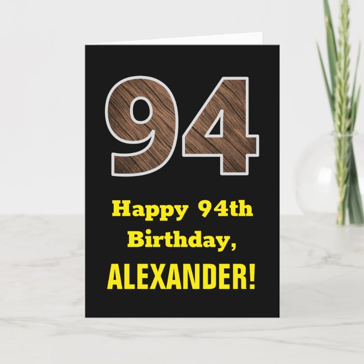 94th Birthday: Name, Faux Wood Grain Pattern "94" Card | Zazzle