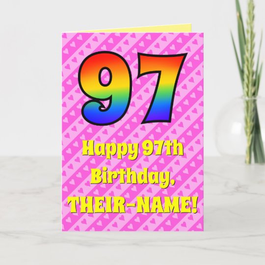 97th Birthday: Pink Stripes & Hearts, Rainbow # 97 Card | Zazzle.com