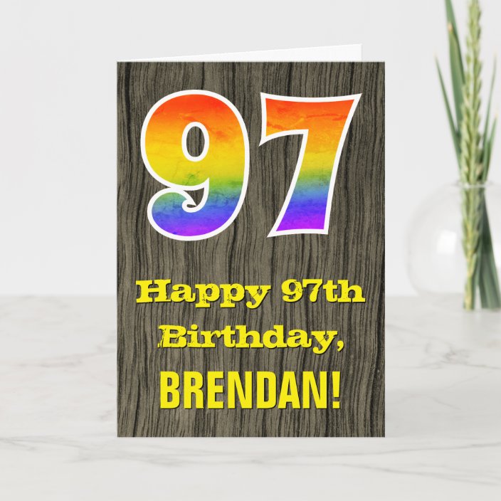 97th Birthday: Rustic Faux Wood Look, Rainbow "97" Card | Zazzle.com