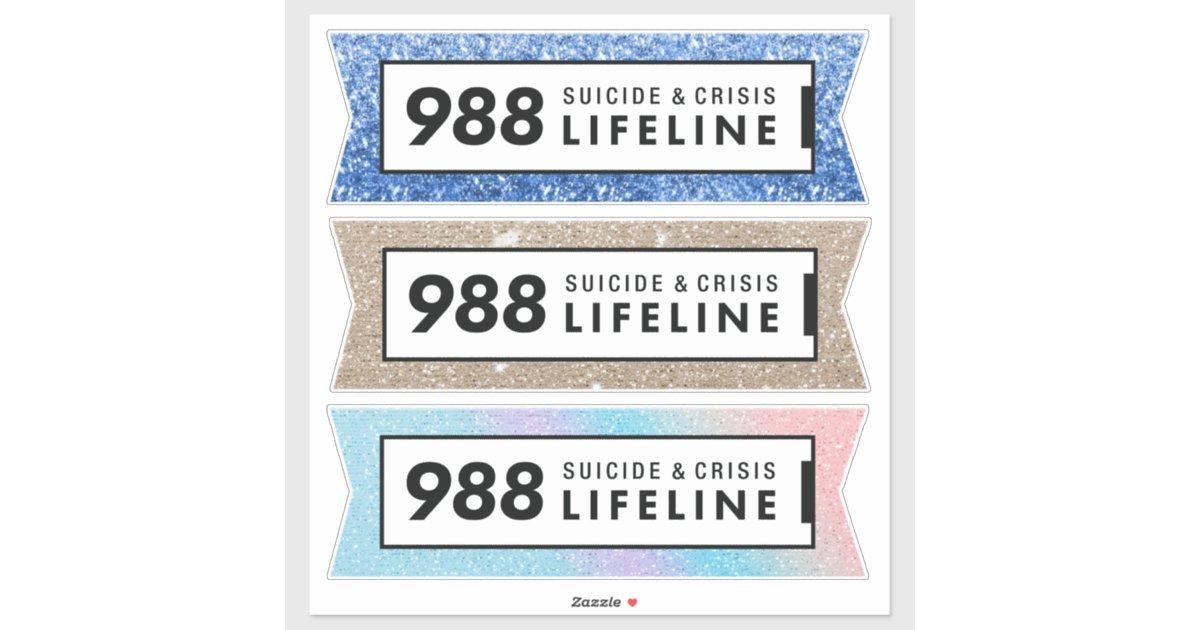 988 suicide crisis line sticker | Zazzle
