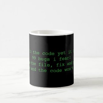 99 bugs in the code, funny programmer mug | Zazzle