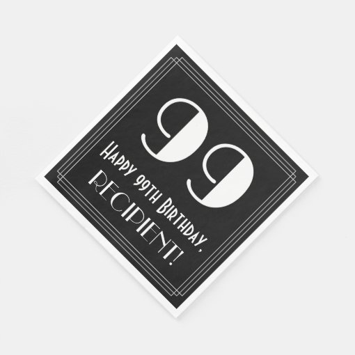 99th Birthday ~ Art Deco Inspired Look "99", Name Napkins | Zazzle