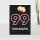 99th Birthday Balloons and Confetti Card | Zazzle