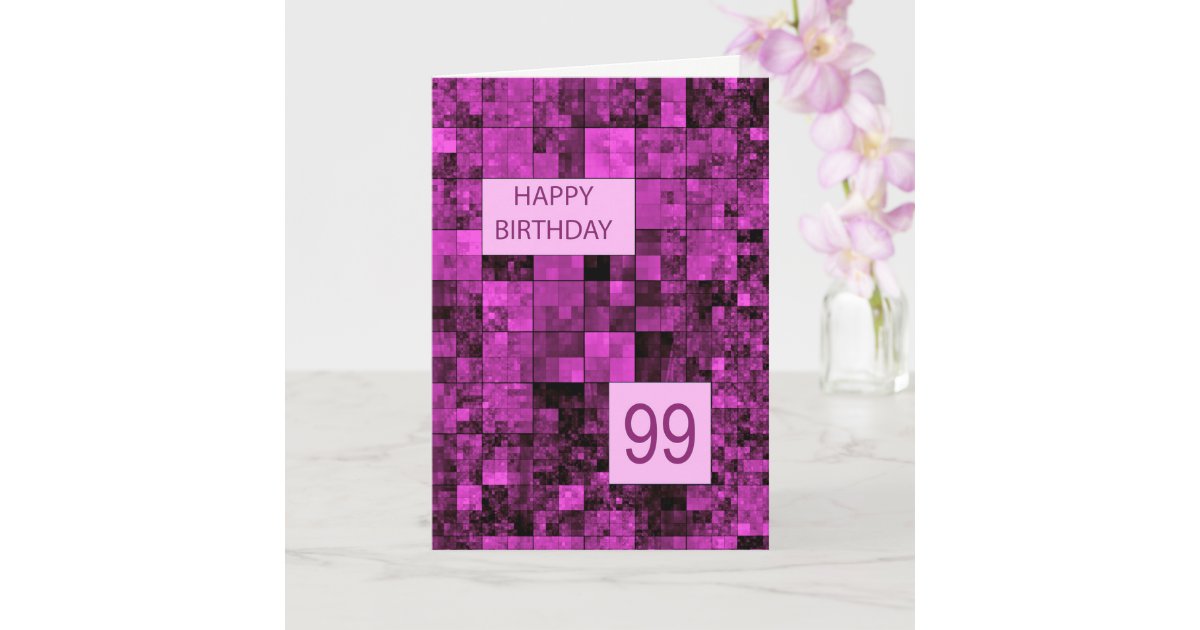99th Birthday Birthday Pink Pattern Card | Zazzle
