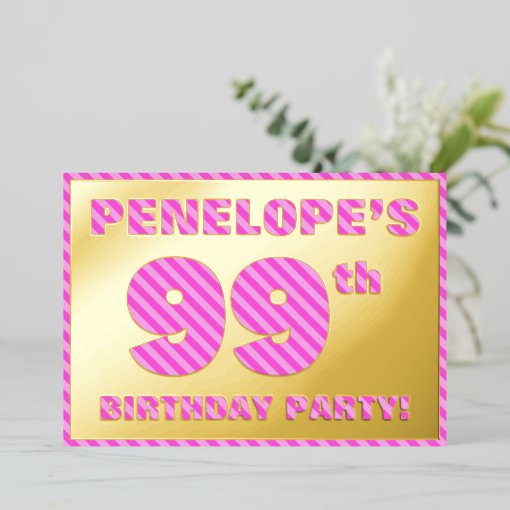 99th Birthday Party — Bold, Fun, Pink Stripes # 99 Foil Invitation | Zazzle